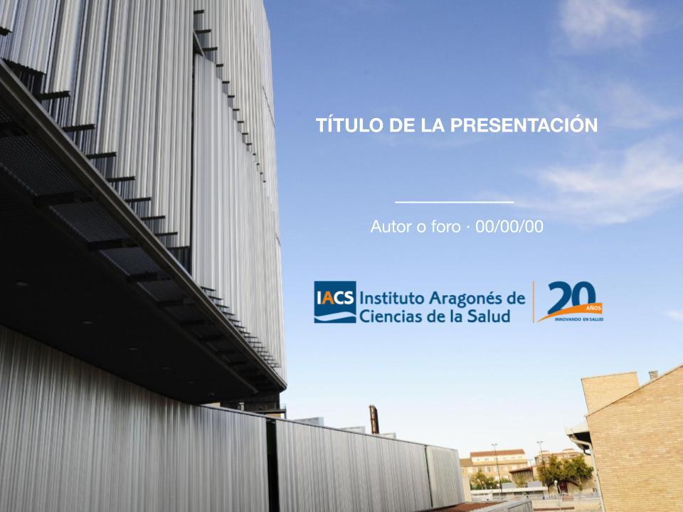 Presentación-corporativa-IACS.pptx | IACS